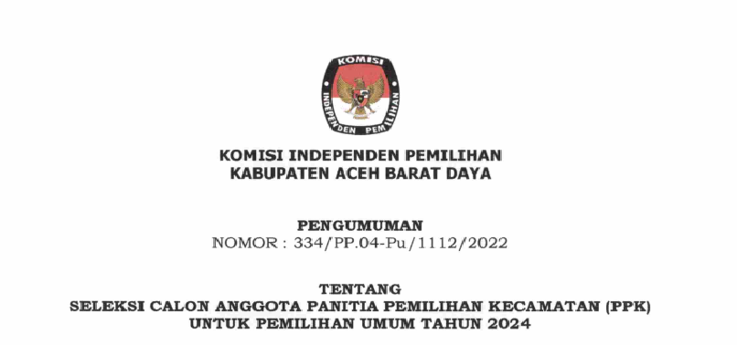 KPU KIP-ACEHBARATDAYA - PENGUMUMAN SELEKSI CALON ANGGOTA PANITIA PEMILIHAN KECAMATAN (PPK) UNTUK ...